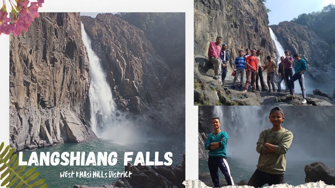 LANGSHIANG FALLS || KUMNO BAN POI SHA LANGSHIANG FALLS ||WEST KHASI ...