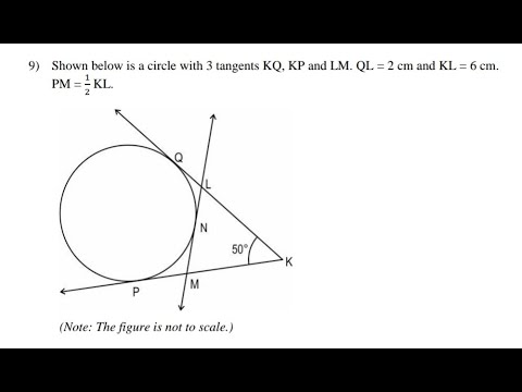 Shown below is a circle with 3 tangents KQ, KP and LM. PM = 1/2KL. What ...