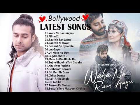 Bollywood New Songs 2021 💖 Wafa Na Raas Aayee, Filhaal2 Mohabbat, Baarish Ban Jaana 💖 Hindi Songs .