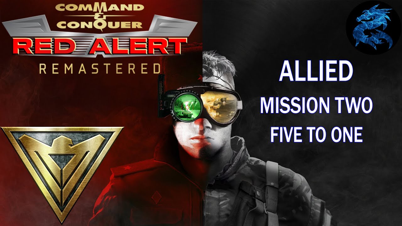 Command & Conquer Red Alert Remastered - Allied Mission Two (Five To ...