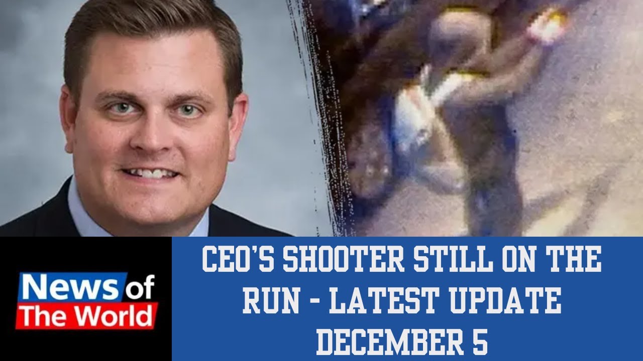 Manhunt for United Healthcare CEO Shooter Intensifies. - YouTube