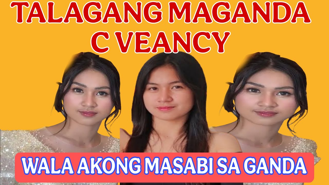 Halos di ako maka paniwala sa GANDA ni VEANCY grabe ibang klase purya ...