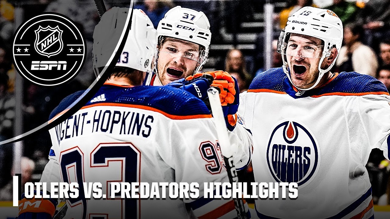 Edmonton Oilers vs. Nashville Predators | Full Game Highlights - YouTube