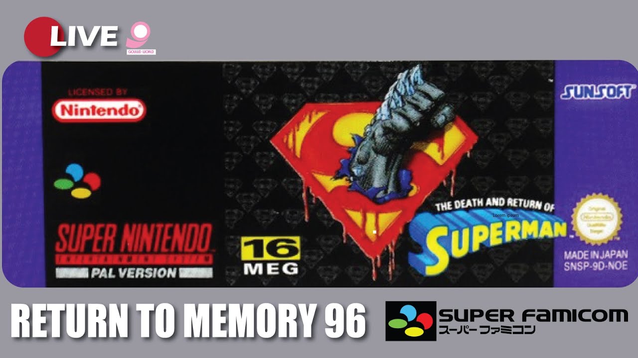 Return to Memory 2 Super Famicom #96 Death And Return of Superman แอ ...