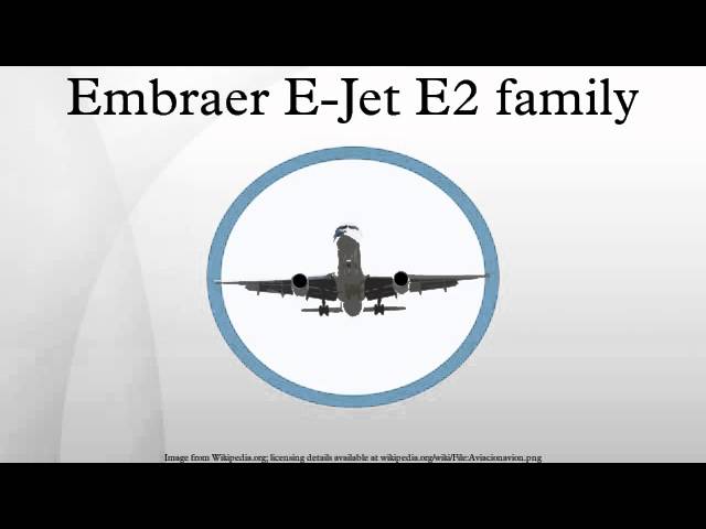 Embraer Ejet E2 Family Wikipedia
