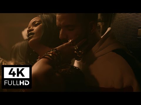 Rihanna, Drake - Work (Explicit) [4K] [60FPS]