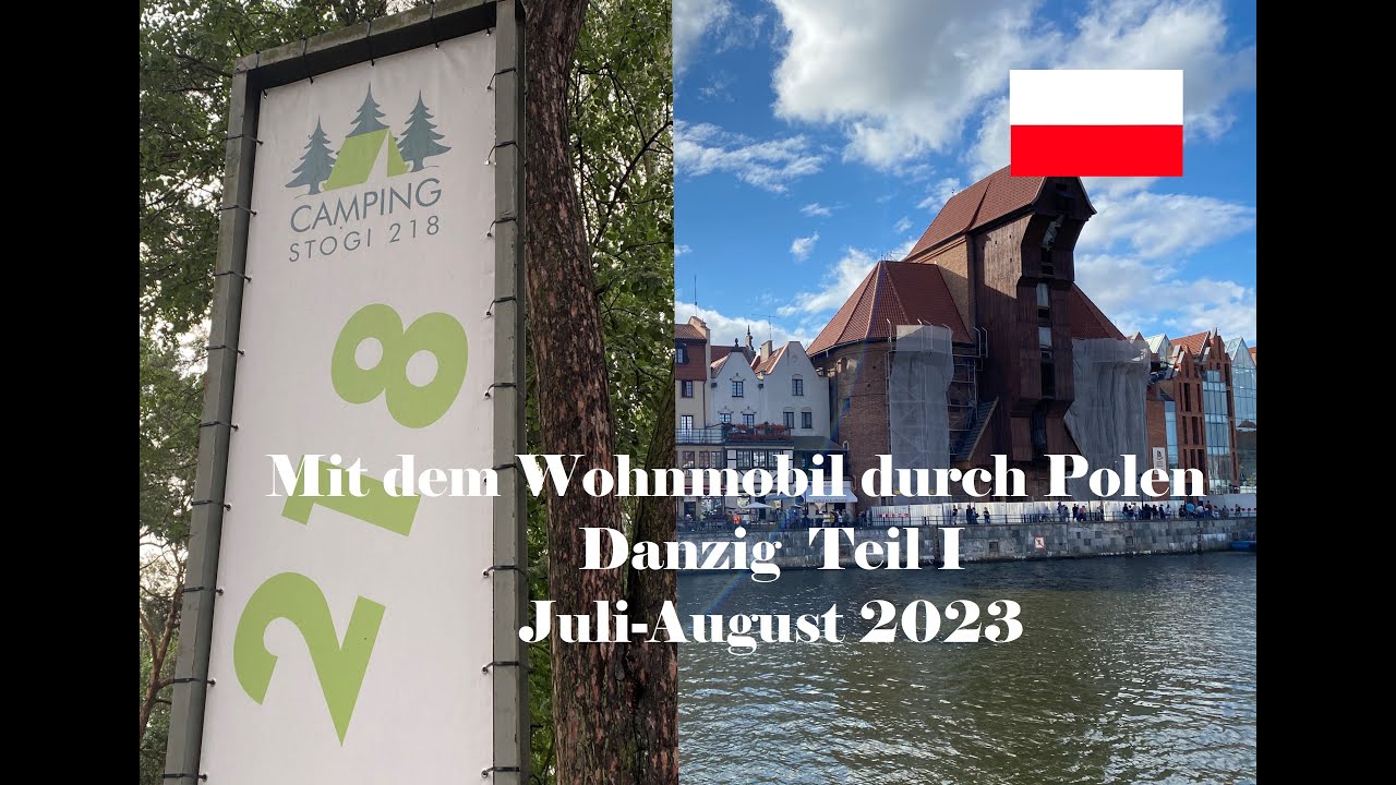 🇵🇱 Polnische Ostsee 🇵🇱 Danzig & Strand naher Campingplatz Stogi ...