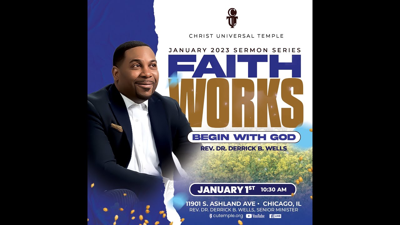 Rev. Derrick B. Wells Sunday Service The Sermon Series Faith Works ...