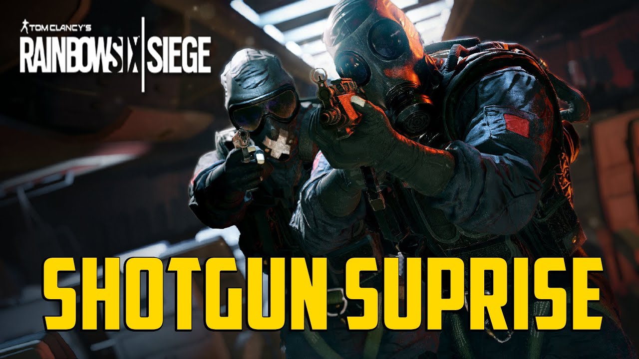 Rainbow Six Siege - Shotgun Suprise - YouTube