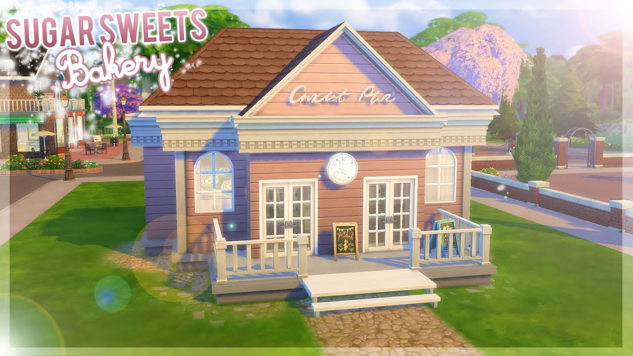 The Sims 4: Speed Build | Get To Work/Sugar Sweets Bakery - YouTube