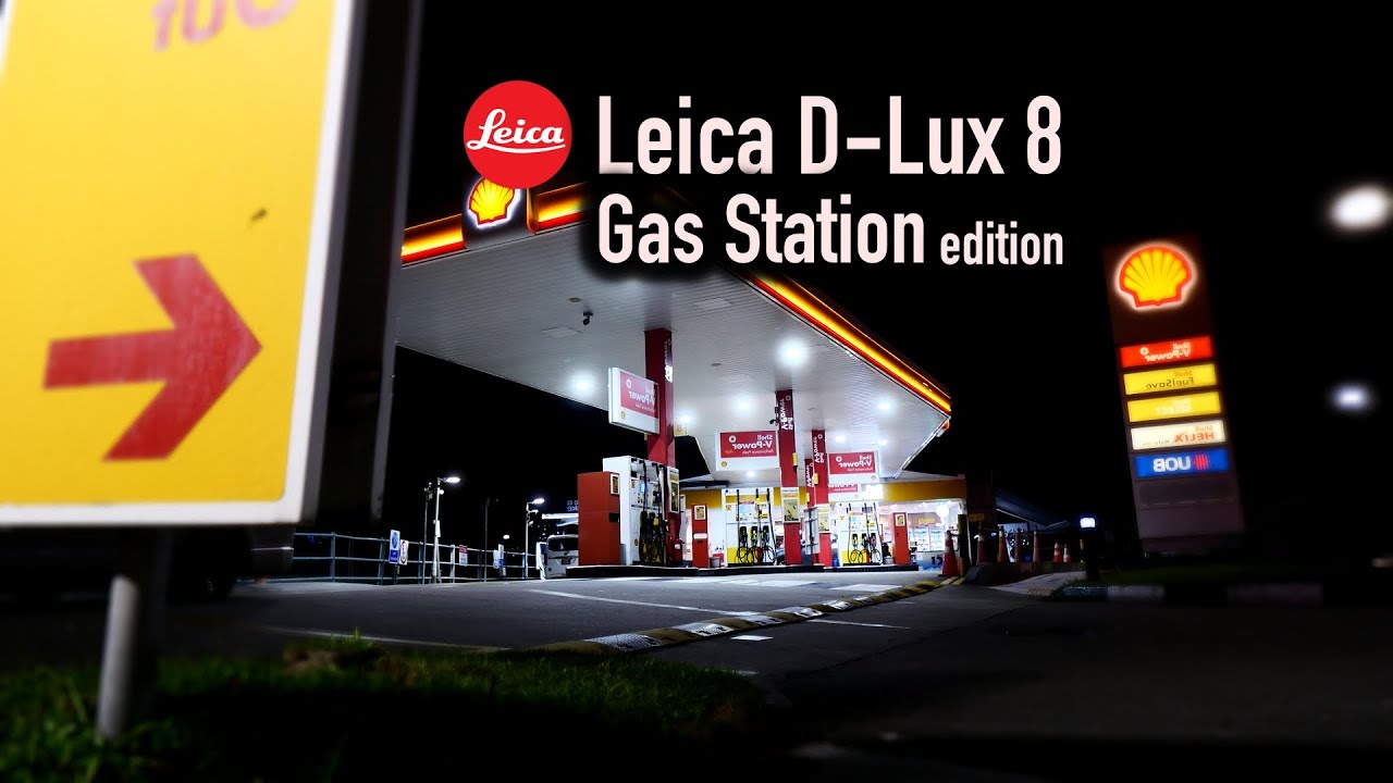 Leica D-Lux 8 Gas Station Night Photography 🌌⛽ Amazing Low Light Shots ...