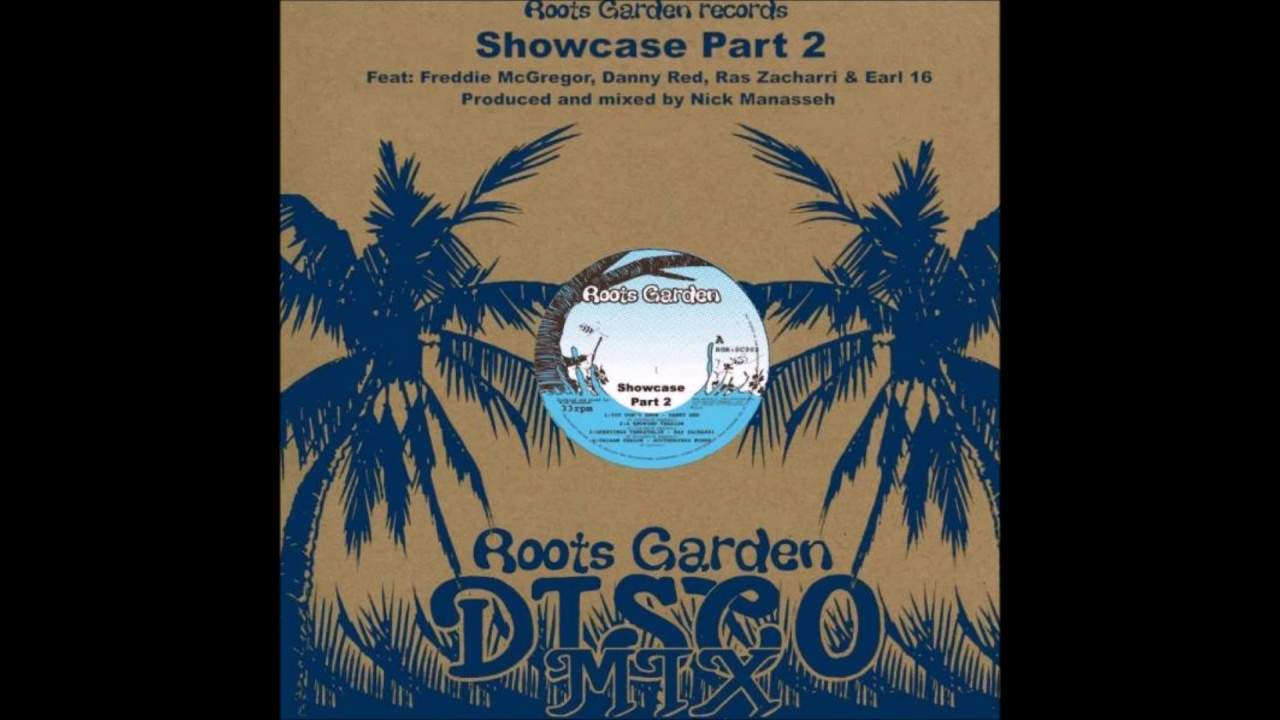 DANNY RED/YOU DON'T KNOW/MANASSEH/A KNOWING VERSION/ROOTS GARDEN ...