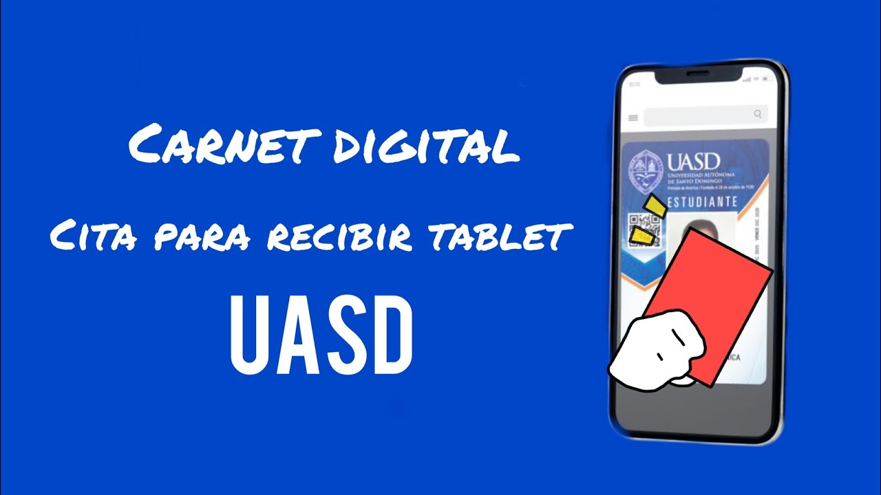 Solicitar carnet digital | cita para tablet UASD - YouTube