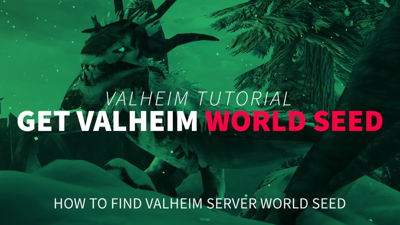 How to Find Your Valheim World Seed - YouTube