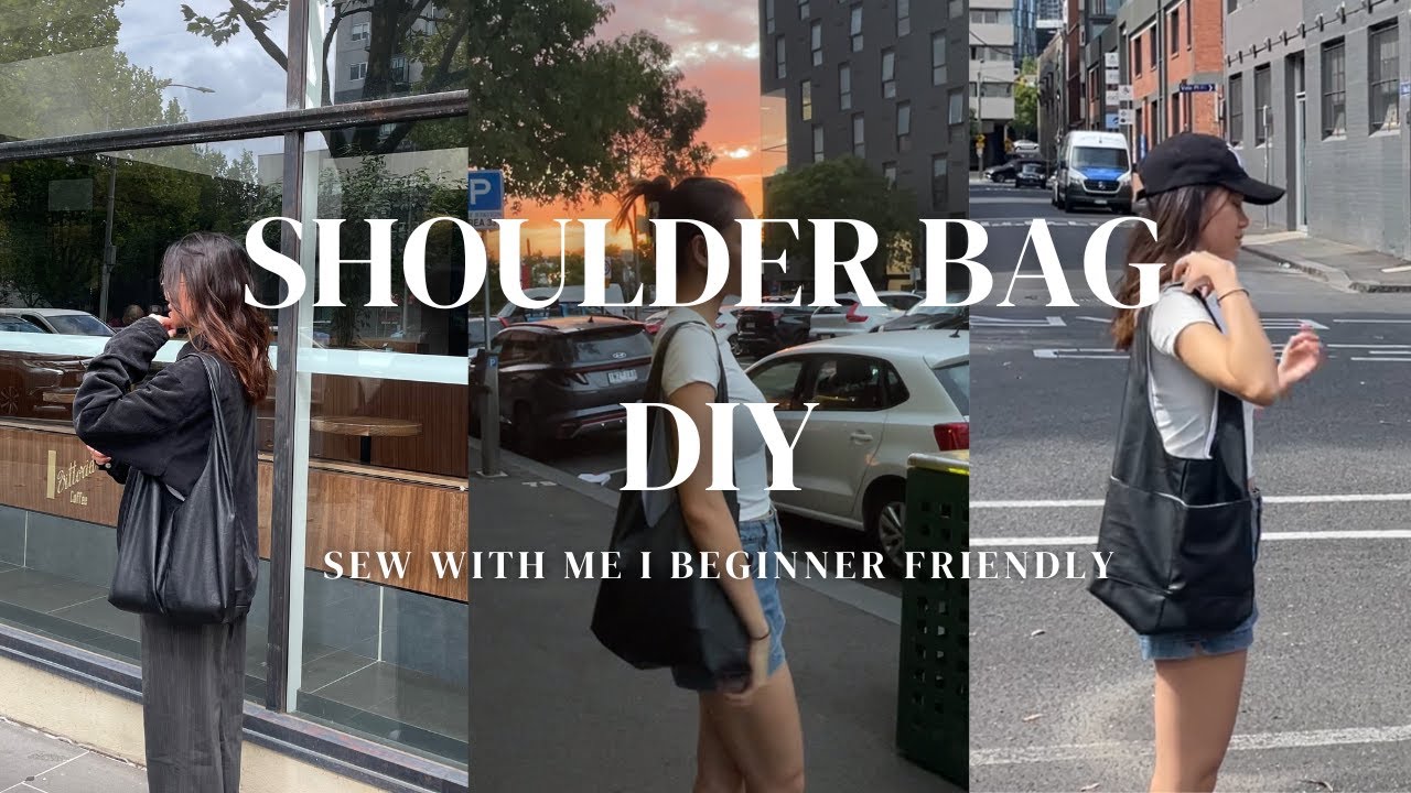 Easy Shoulder Bag Sewing Tutorial │ Beginner Friendly │ Sewing Pattern ...
