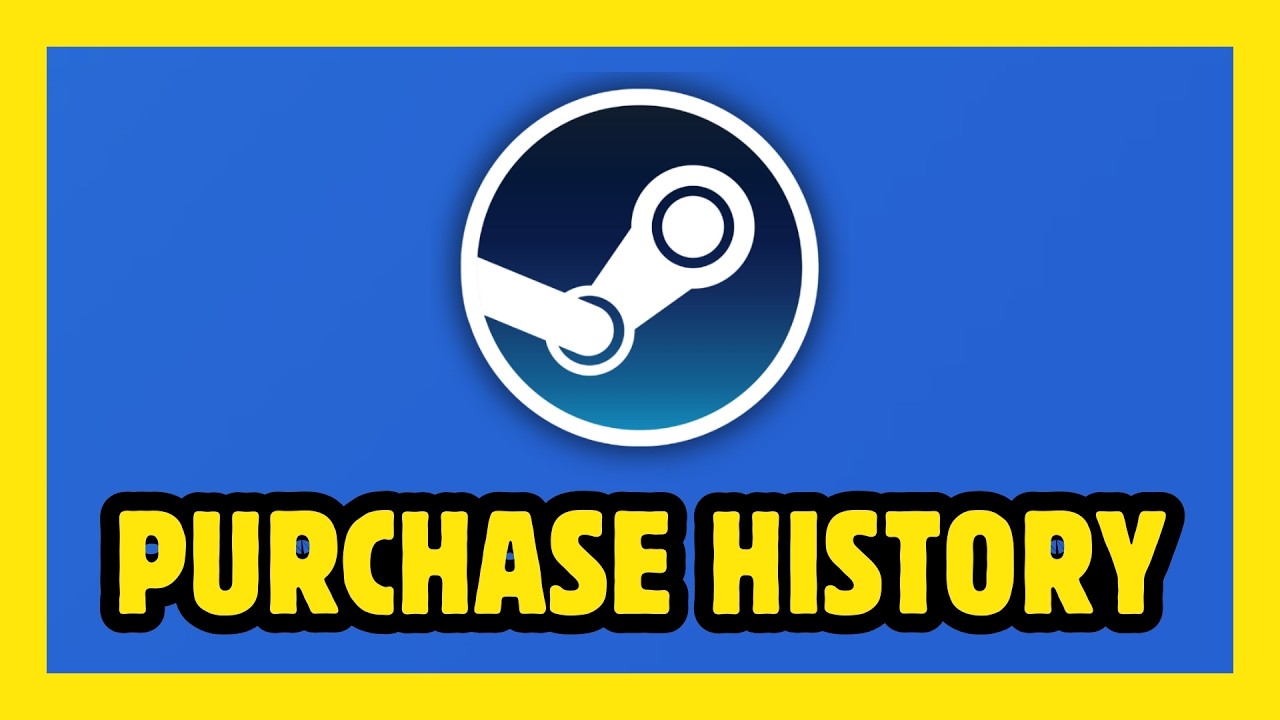 How to Check Steam Purchase History (2025 Guide) - YouTube