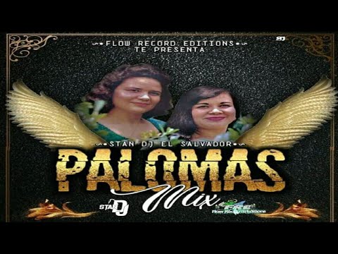 Palomas Mix Vol.1 ⚫ Stan DJ El Salvador - Flow Records Editions