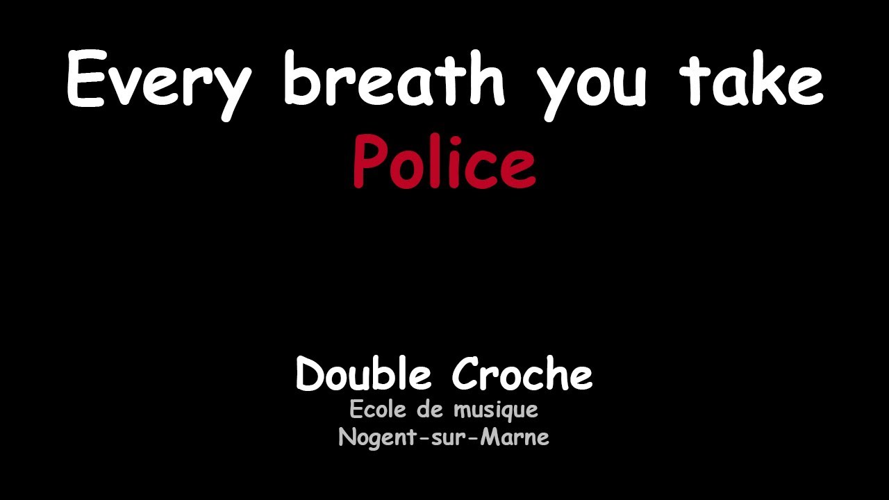 Every breath you take - Police - YouTube