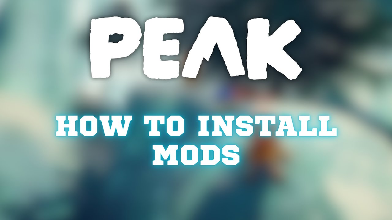 How to install mods in PEAK ||Manual installing|| - YouTube