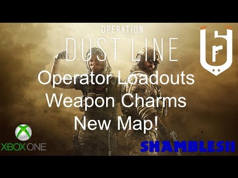 Operation Dust Line - R6: Seige. Operator Loadouts + New Map terrorist ...