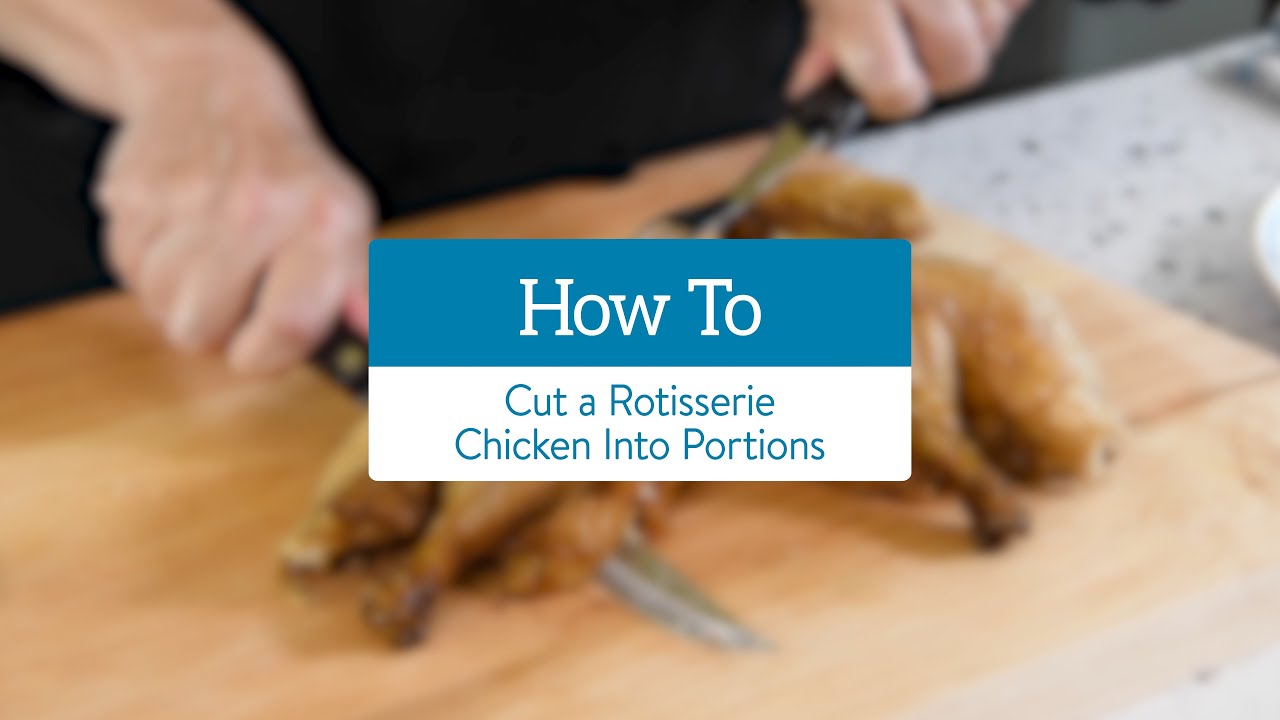 How To Cut a Rotisserie Chicken Into Portions - YouTube