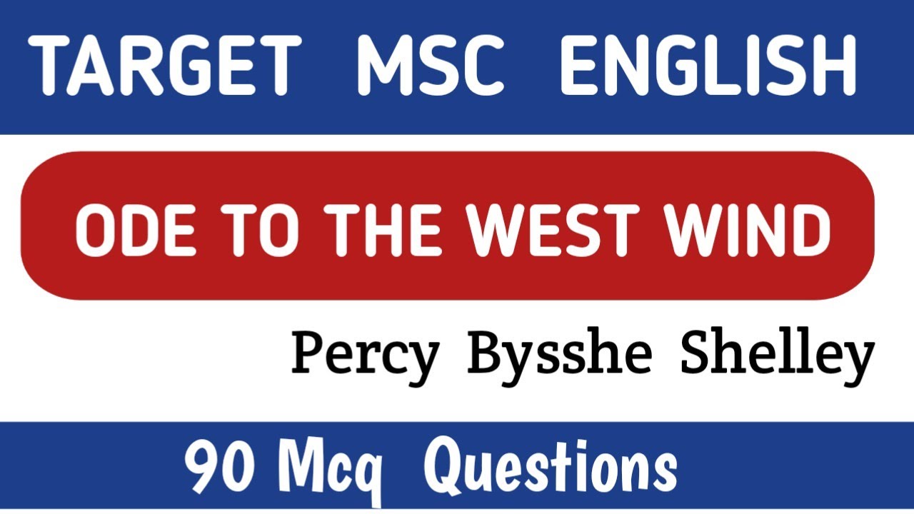 Ode to the West Wind Mcq Questions - YouTube