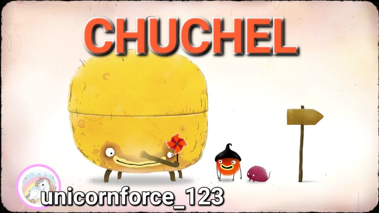 CHUCHEL Part 2 gameplay - YouTube