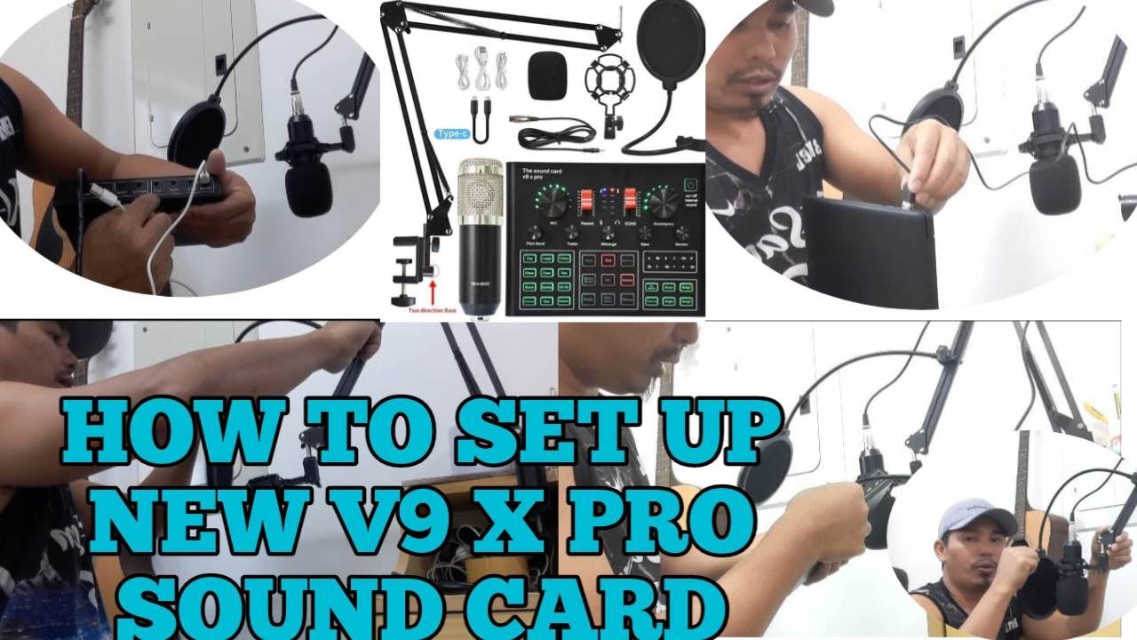 HOW TO SET UP NEW V9 X PRO SOUND CARD #how to set up #how to use v9 ...