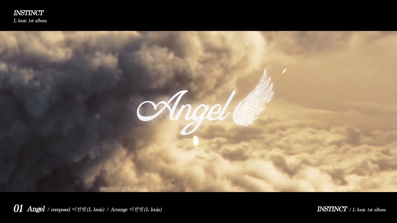 L louis - ANGEL - YouTube