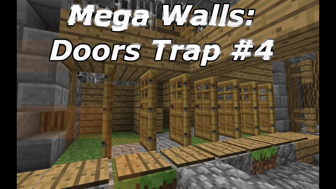 Mega Walls: Minecraft Door Trap #4 - YouTube