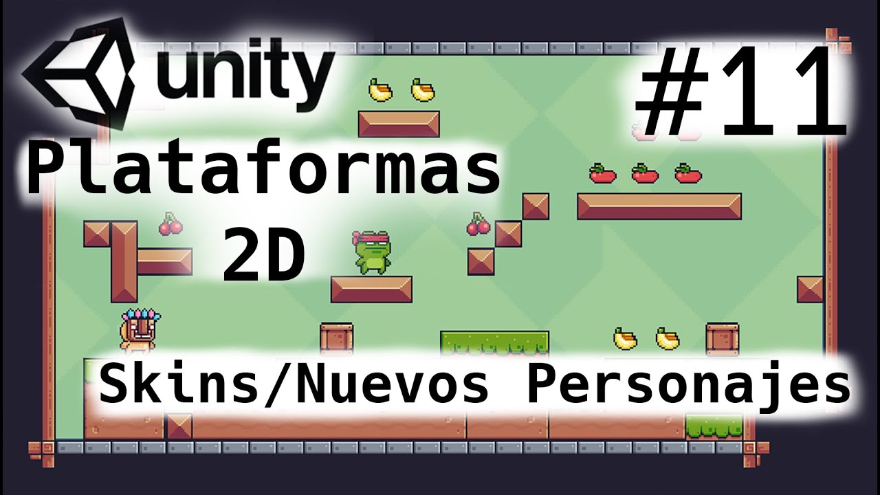 Juego De Plataformas 2D/Skins-Nuevos personajes/Unity Tutorial/Capitulo ...