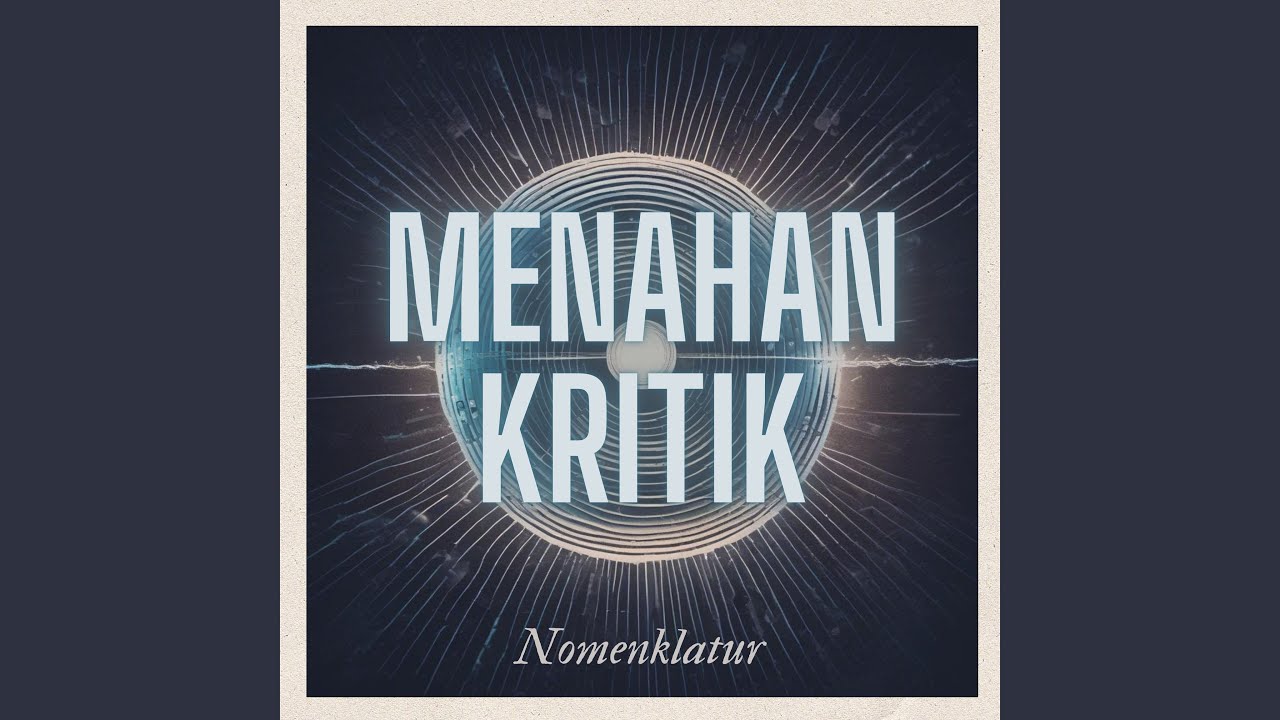 Menahan Kritik - YouTube