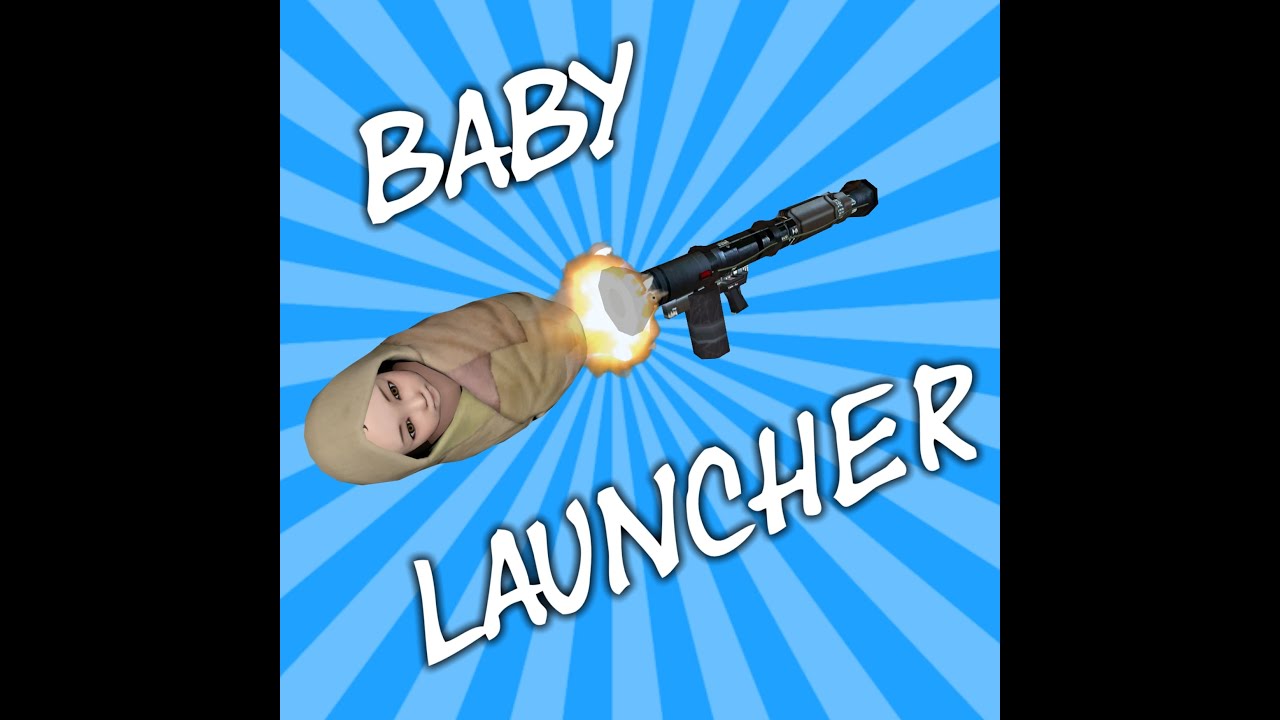 Baby Launcher Swep - YouTube