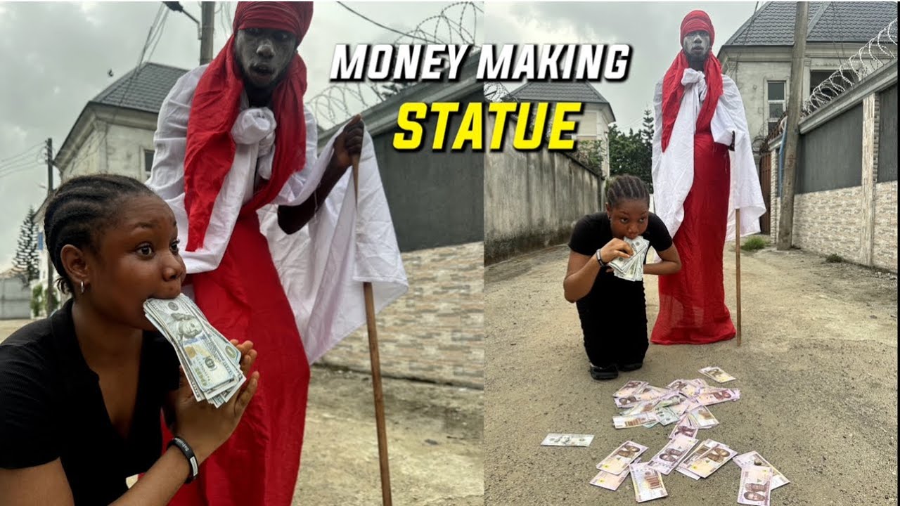 MONEY MAKING STATUE ( PRAIZE VICTOR COMEDY TV) - YouTube