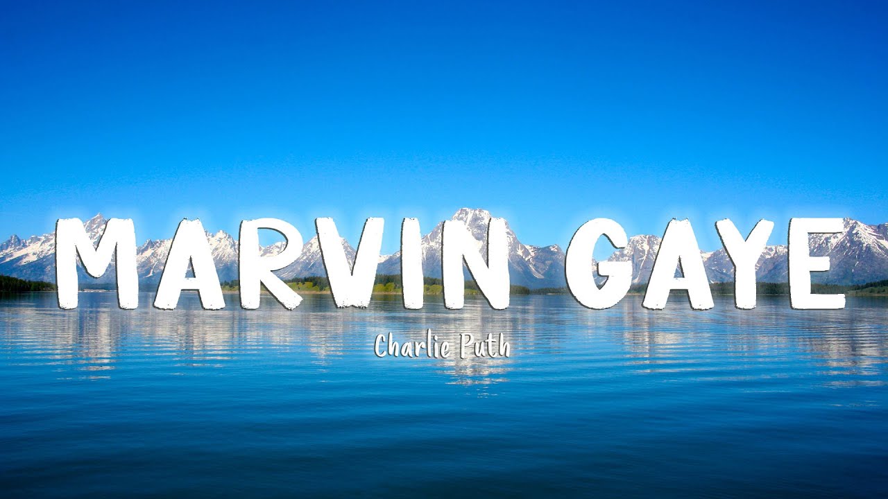 Marvin Gaye - Charlie Puth (Helions Cover) [Lyrics] - YouTube