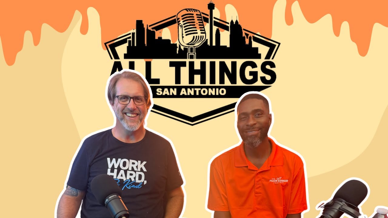 All Things San Antonio Podcast: An Interview with Pierre Anderson Owner ...