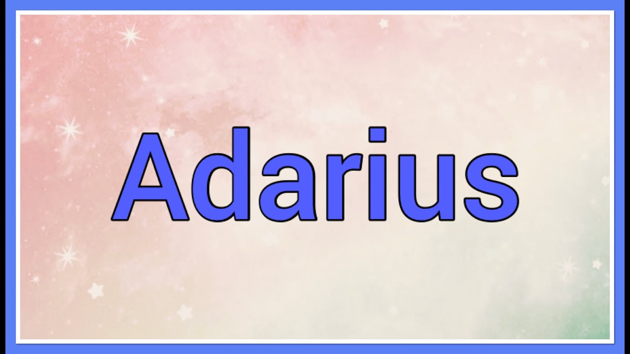 Adarius : Name Origin Meaning Variations - YouTube