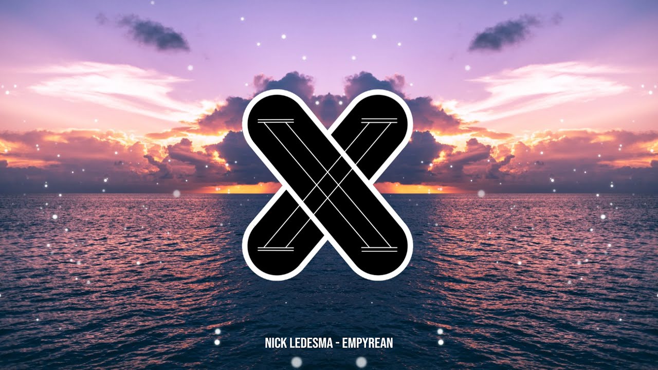 Nick Ledesma- Empyrean - YouTube