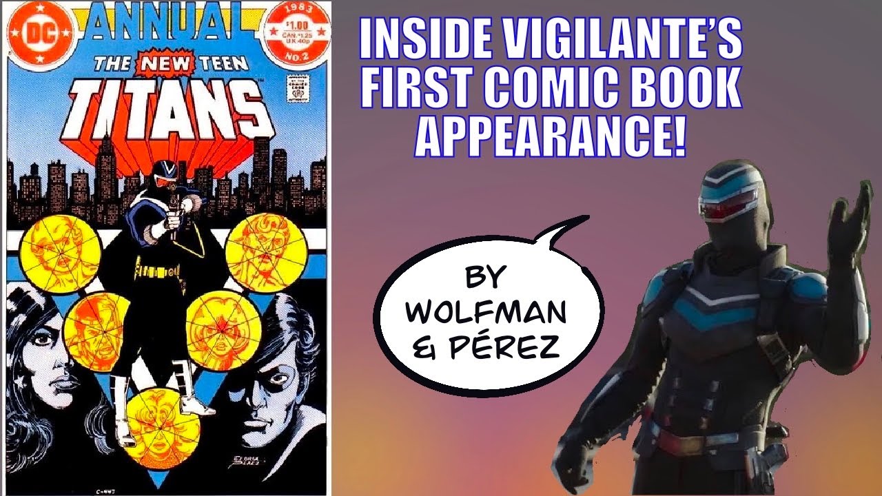 VIGILANTE’S FIRST COMIC BOOK APPEARANCE BY MARV WOLFMAN & GEORGE PÉREZ ...