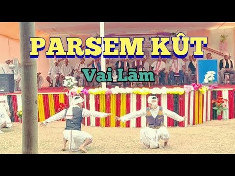 Lungding ngei in Parsem Kût a Sakachep/Khelma Vai Lãm an minlang # ...
