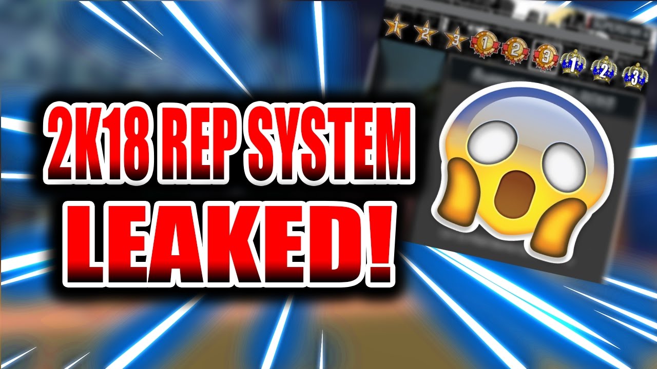NBA 2K18 NEW REP SYSTEM CONFIRMED!?!? DIFFERENT REP LEVELS!? - YouTube