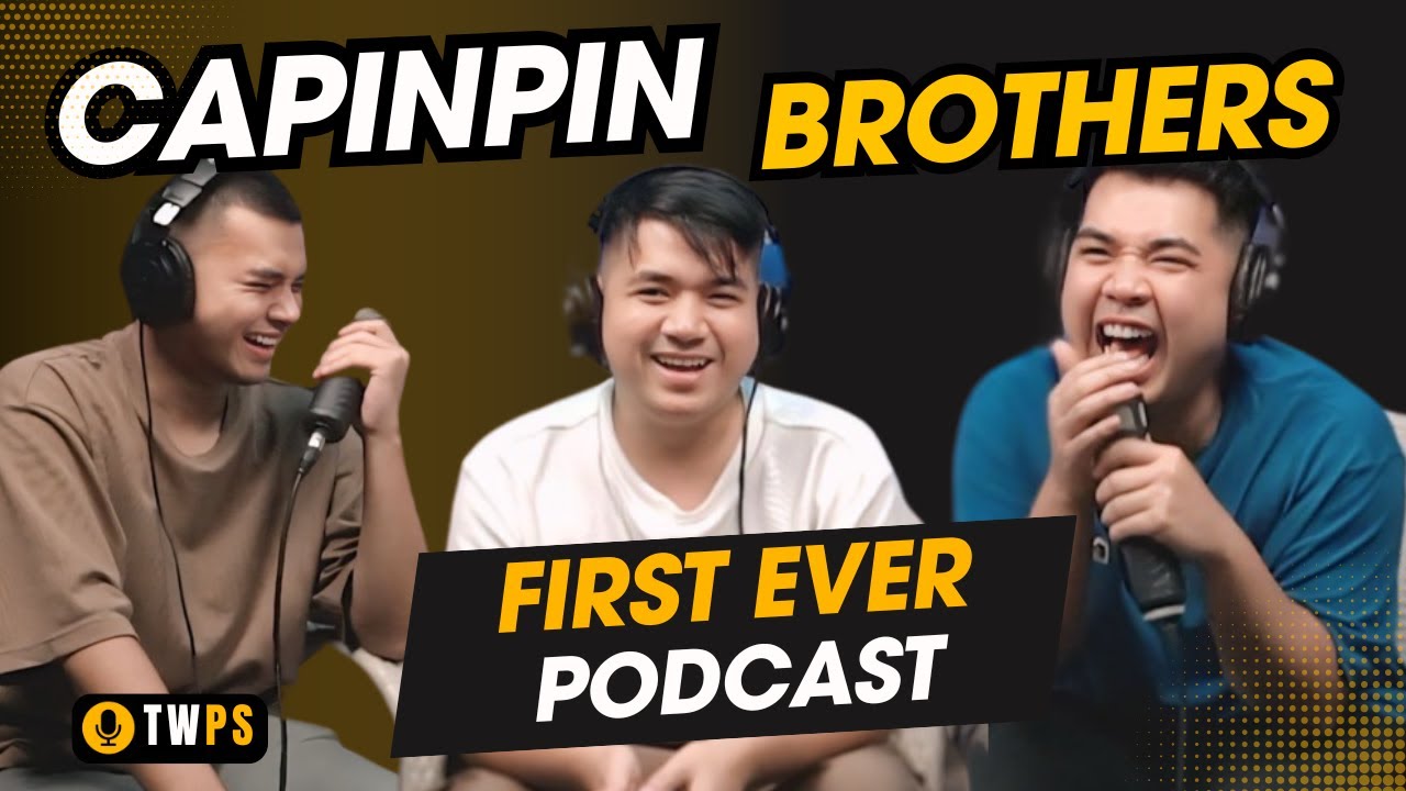 Capinpin Brothers First Ever Podcast Interview @SerGeybin | TWPS ...