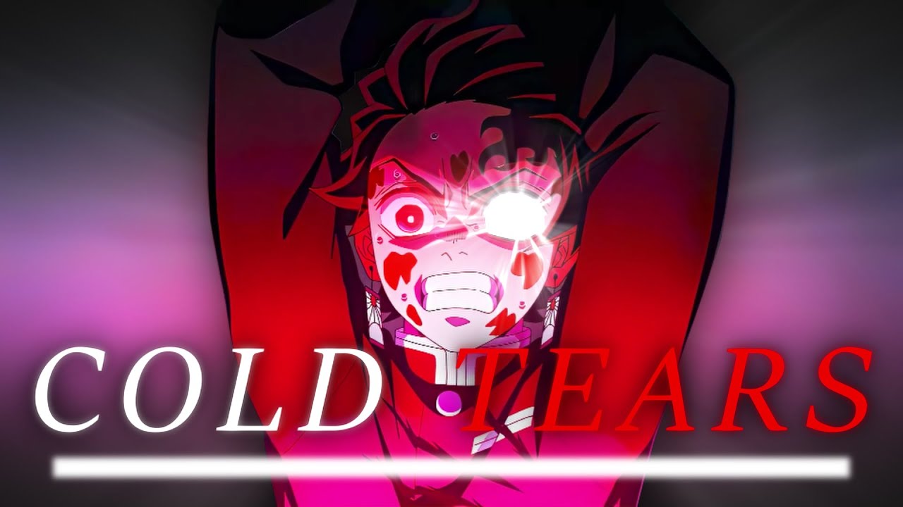 Tanjiro Kamado - 𝘾𝙊𝙇𝘿 𝙏𝙀𝘼𝙍𝙎 [AMV/EDIT] - YouTube