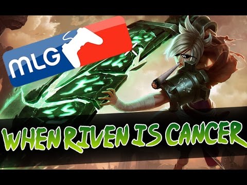 When Riven is Cancer ( A Riven Montage - Darkune ) [ League of Legends ...
