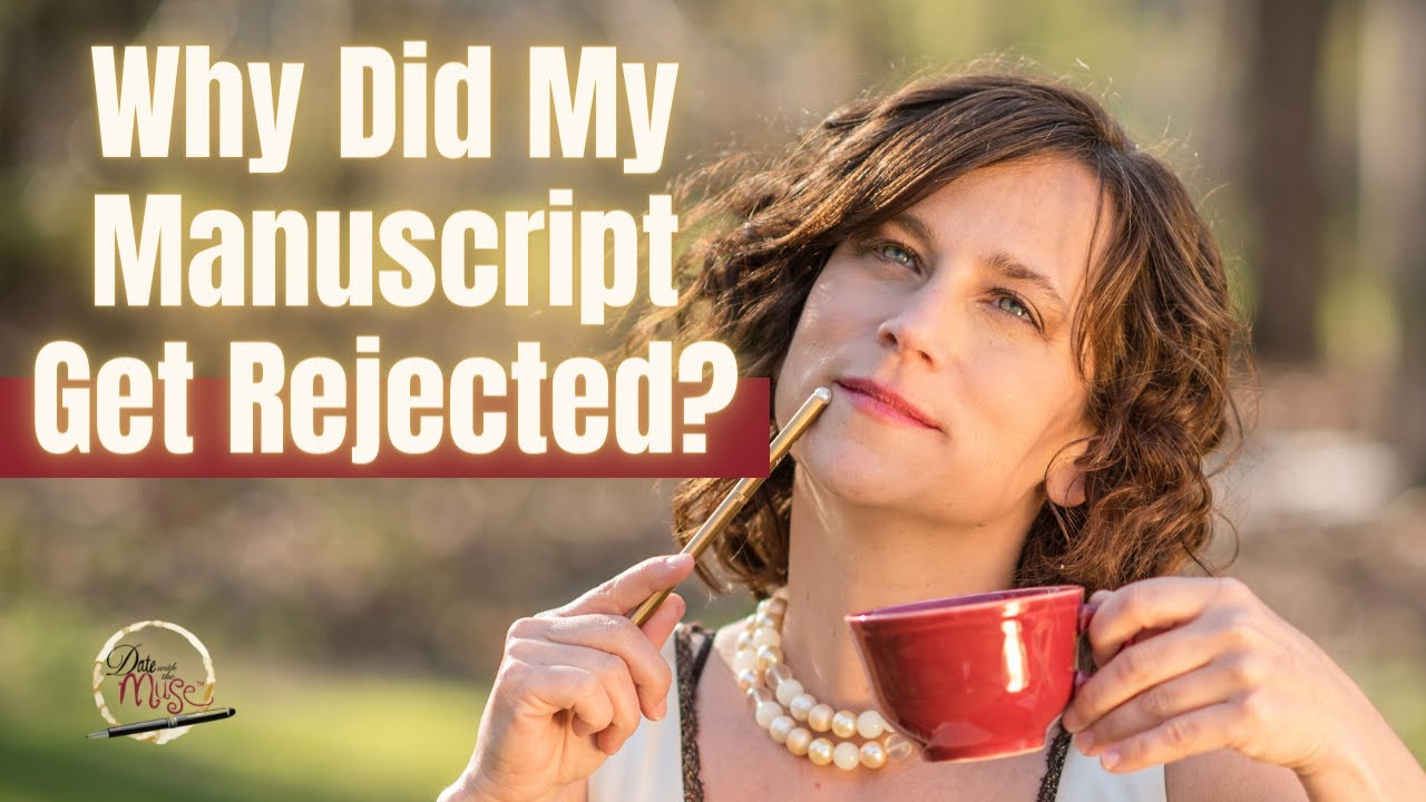 Why Did My Manuscript Get Rejected? - YouTube
