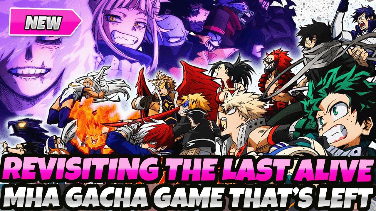 *REVISTING THE LAST ALIVE MHA GACHA GAME* How The Tables Have Turned ...