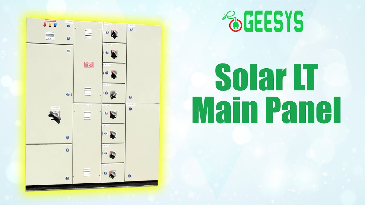 Solar Main LT Panels | GEESYS | Solar ACDB | Solar ACCB - YouTube