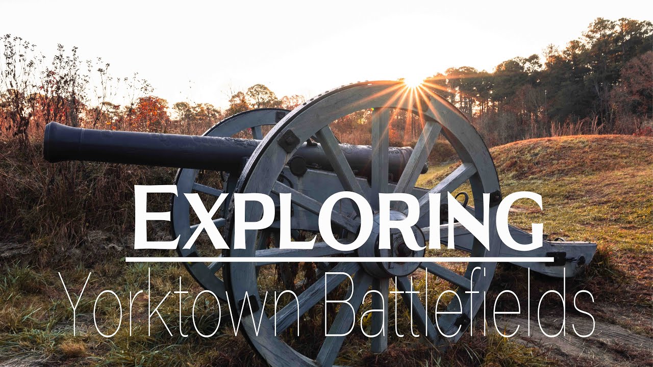 The Yorktown Battlefields || Yorktown, Virginia - YouTube