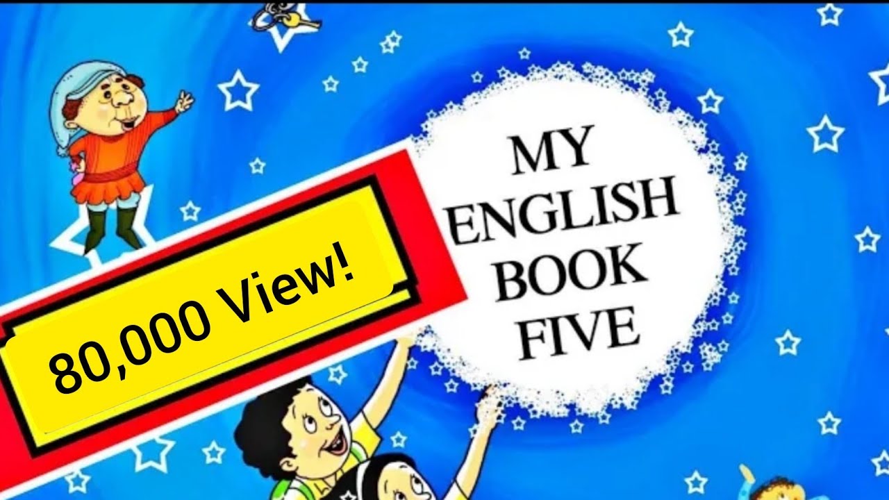 Std 5th Introduction Of MY ENGLISH BOOK FIVE std-5th-introduction-of-my-english-book-five