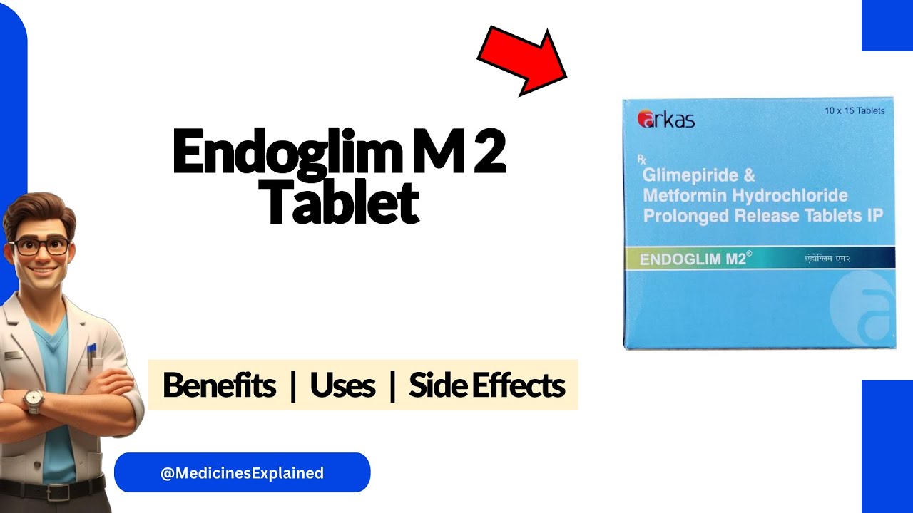 Endoglim M 2 Tablet - Uses, Side Effects & Dosage - YouTube